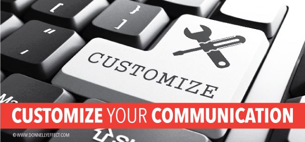 Spark #15: Part 4 of Organizational Communication: Customized Messages